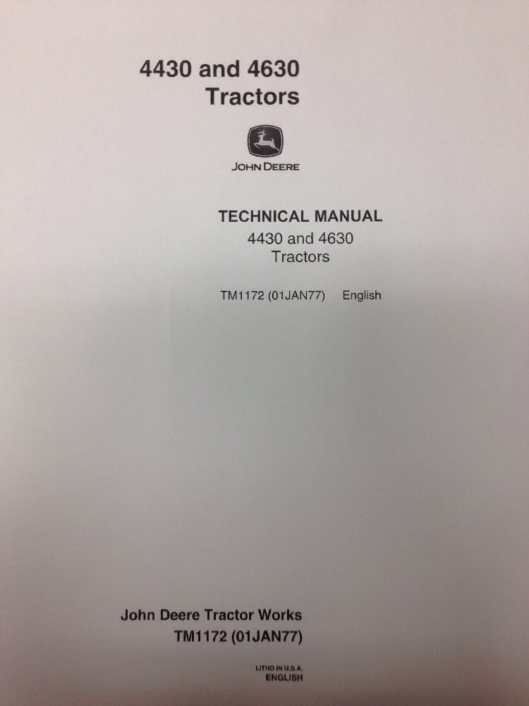 John Deere JD 4430 & 4630 Farm Tractor SERVICE TECHNICAL REPAIR Manual TM1172 | Finney Equipment ...