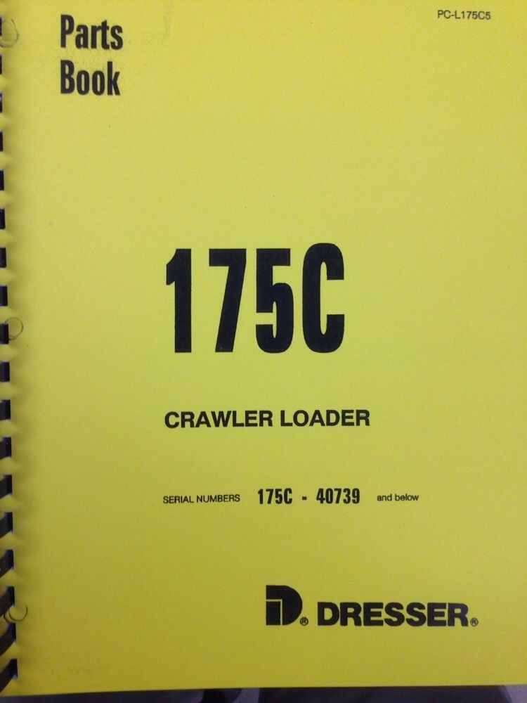 IH Dresser 175C Crawler Track Loader PARTS Manual Book | Finney ...